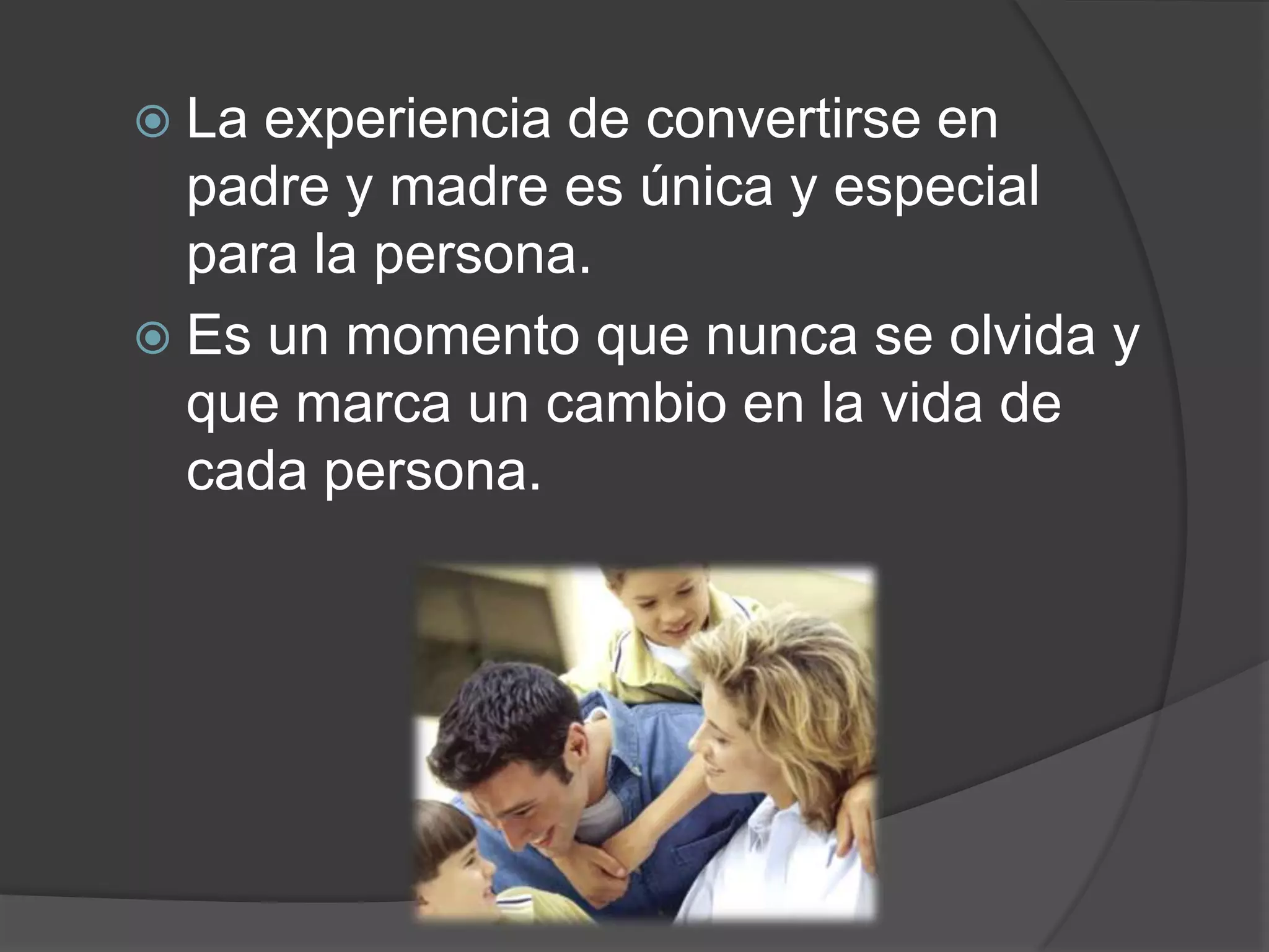 Qué significa ser padre o madre de familia | PPTX
