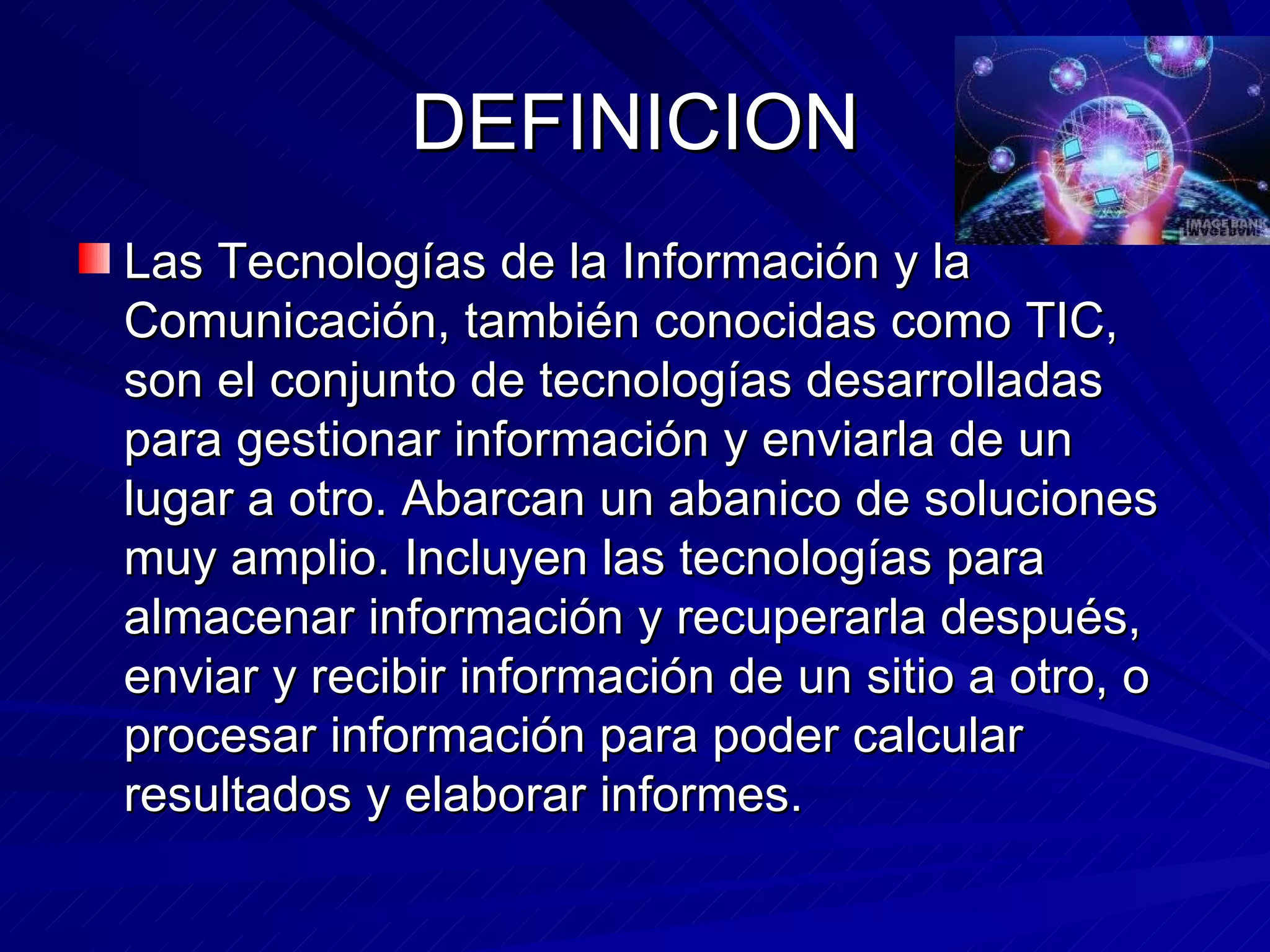 Qué son las tic | PPT