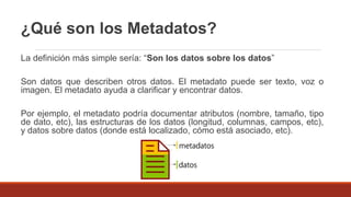 Qué son los metadatos | PPT