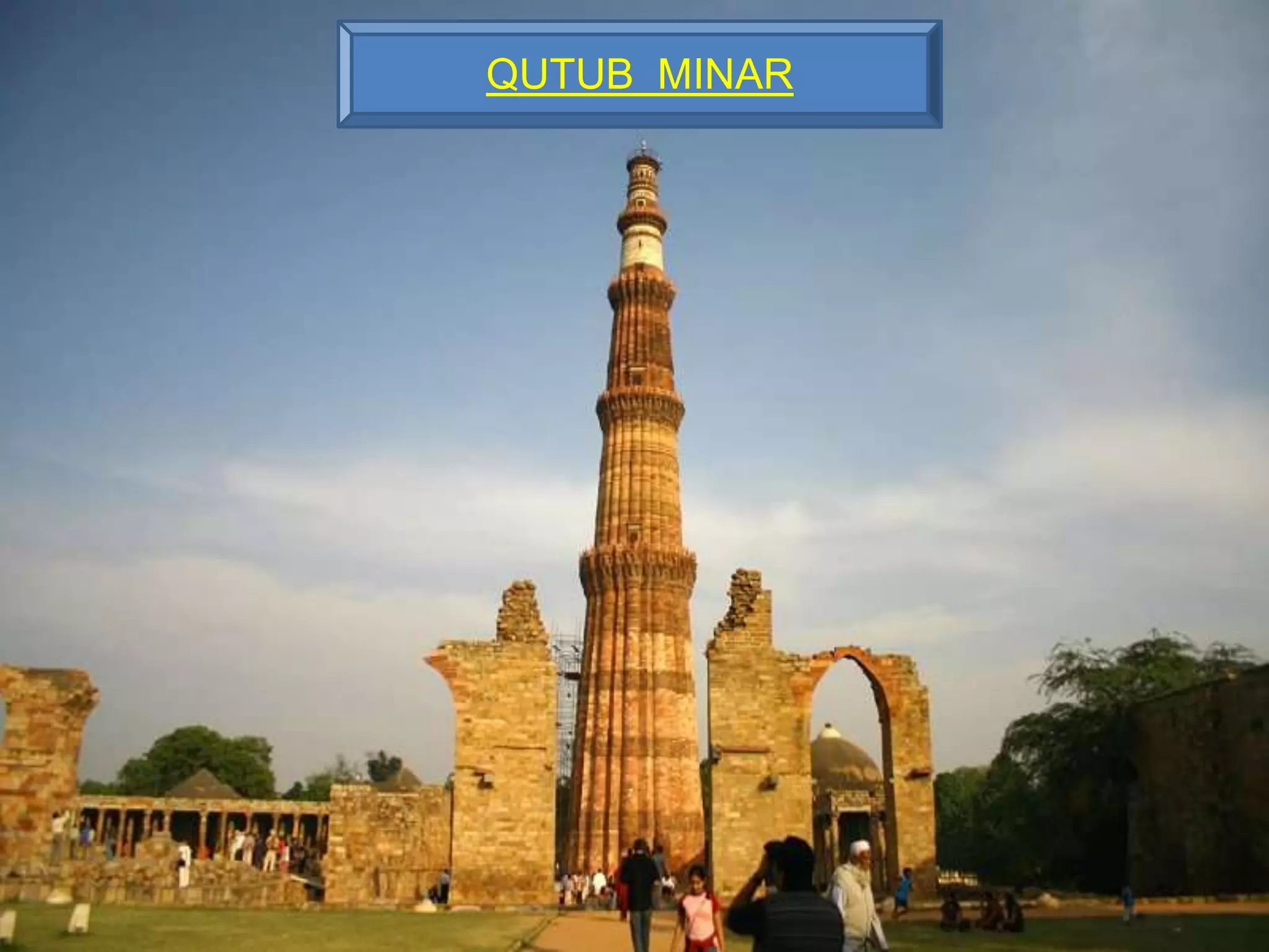Qutub minar | PPT