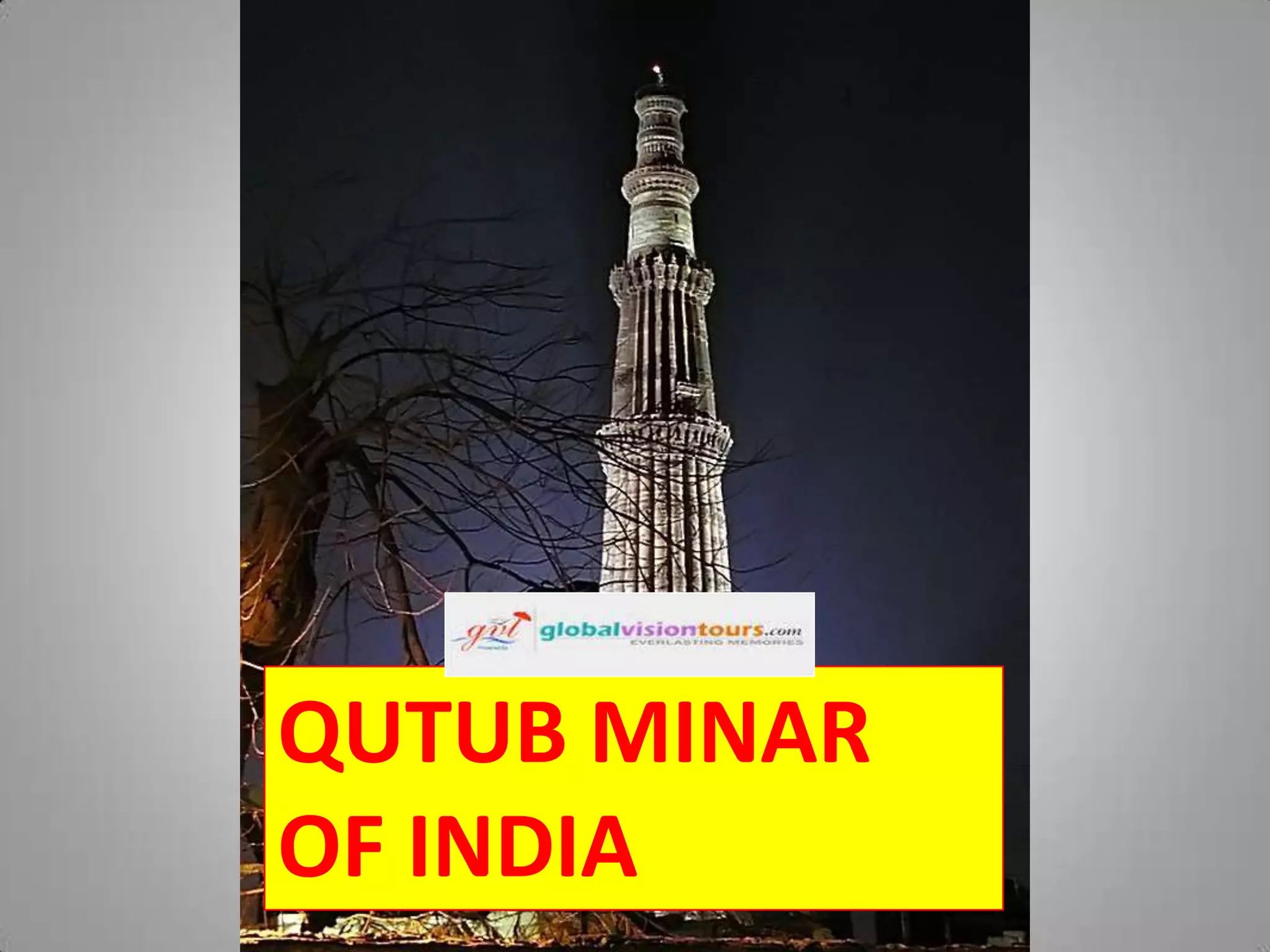 Qutub minar of india | PPTX
