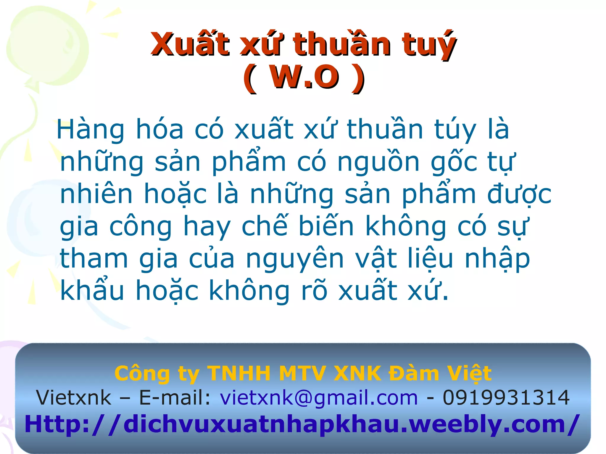 Quy tac xuat xu hang hoa theo free trade area - certificate of origin. | PPT