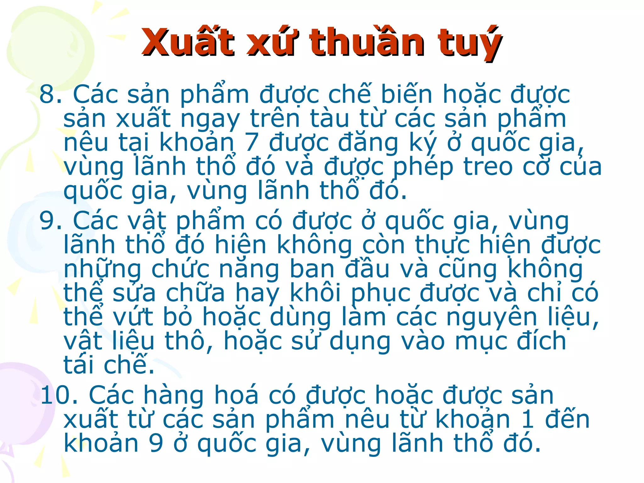 Quy tac xuat xu hang hoa theo free trade area - certificate of origin. | PPT