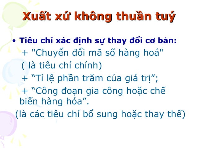 Quy tac xuat xu hang hoa theo free trade area - certificate of origin. | PPT