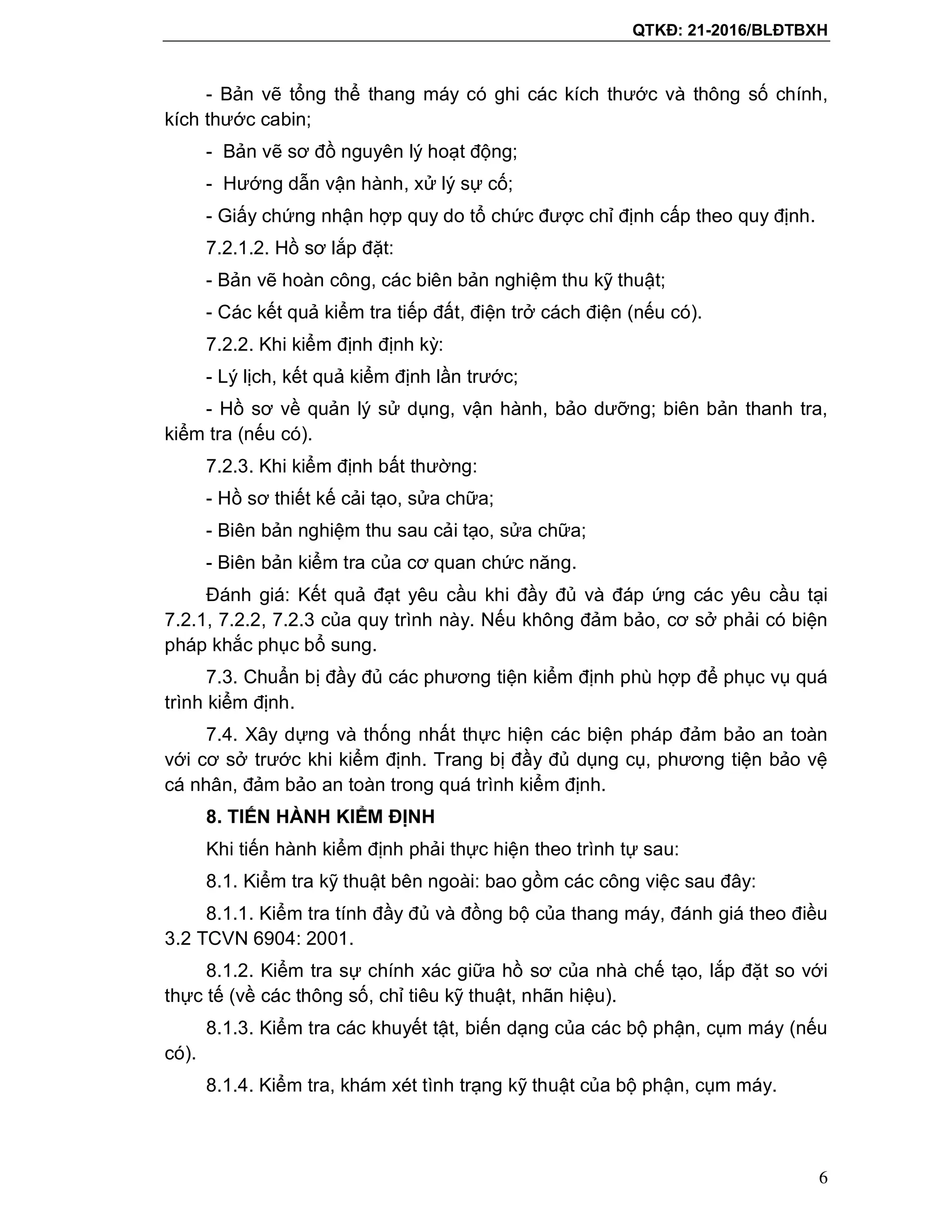 Quy trình kiểm định thang máy điện. QTKĐ: 21- 2016/BLĐTBXH. https://kiemdinhsitc.com/kiem-dinh ...
