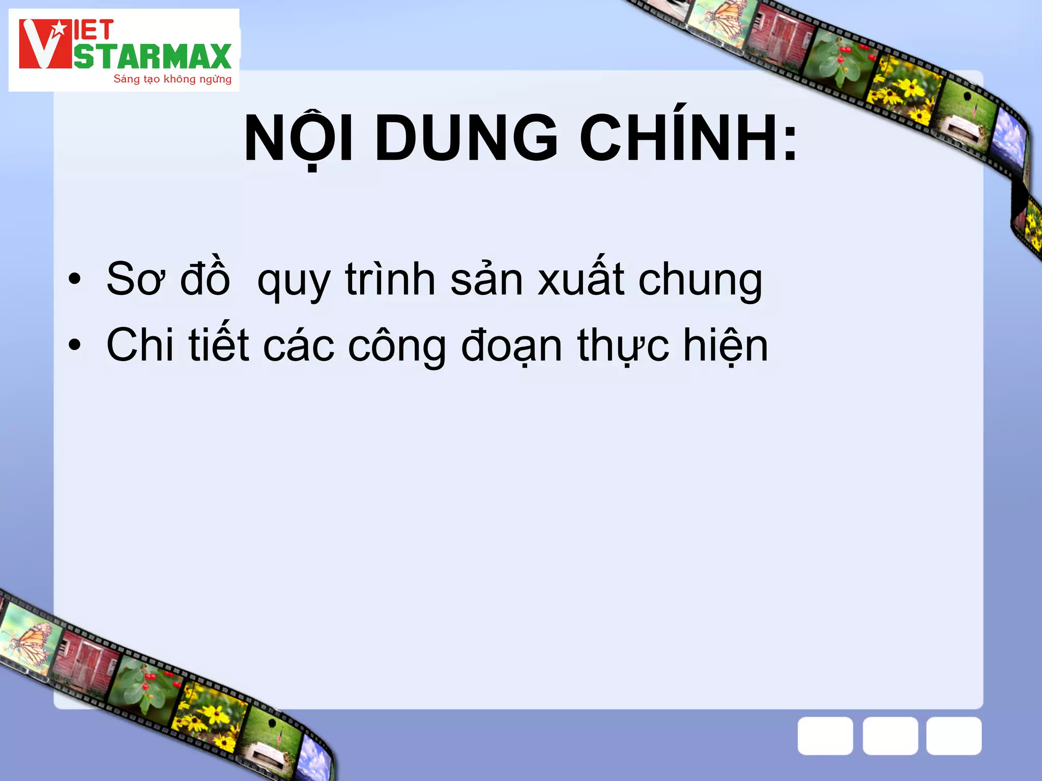 Quy trinh san xuat tvc vietstar media vietstarmax Media | PPT
