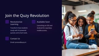Quzy : AI-Powered Smart Study Partner for Learners | PPTX