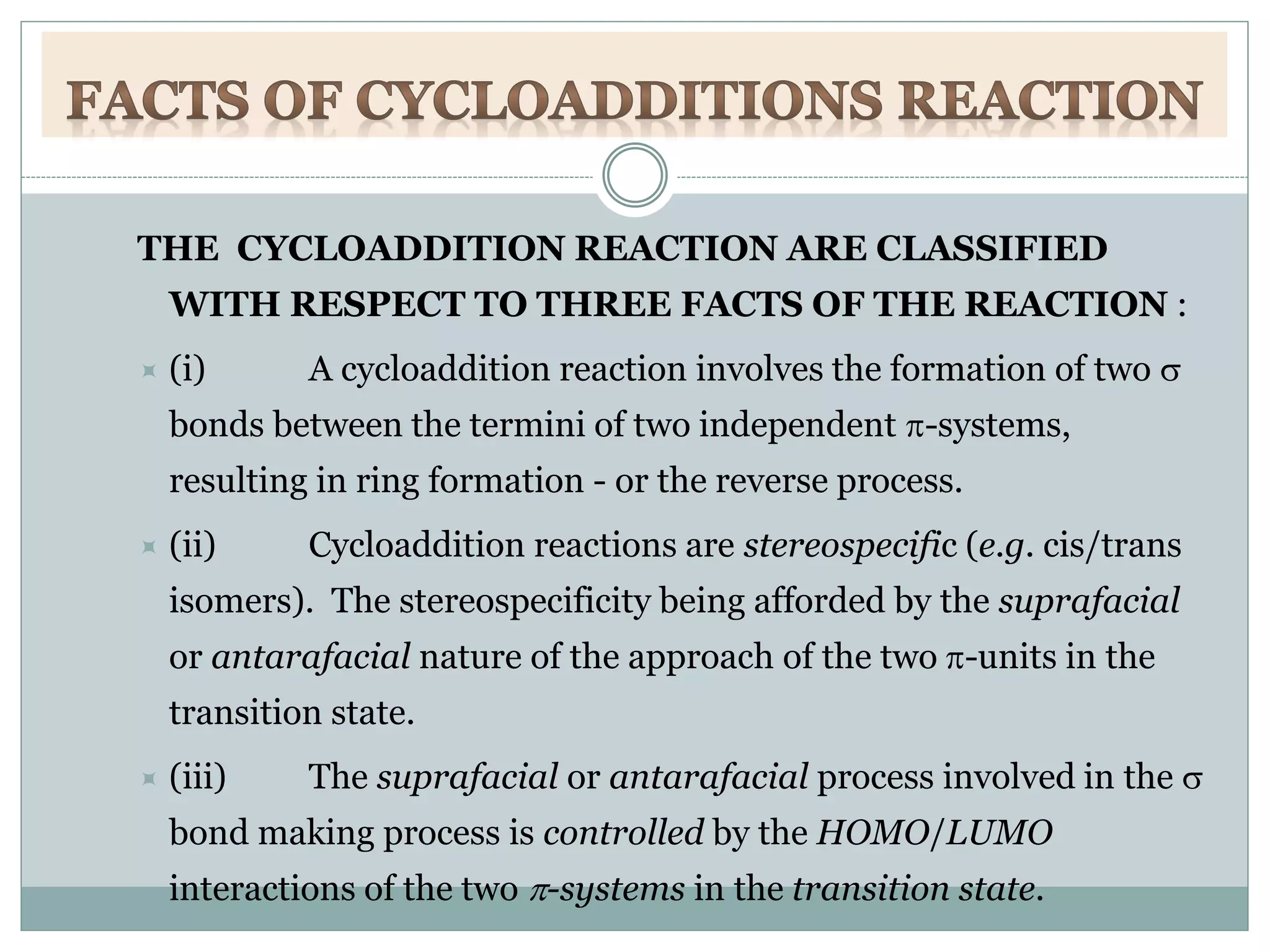 Cycloaddition Reactions | PPTX
