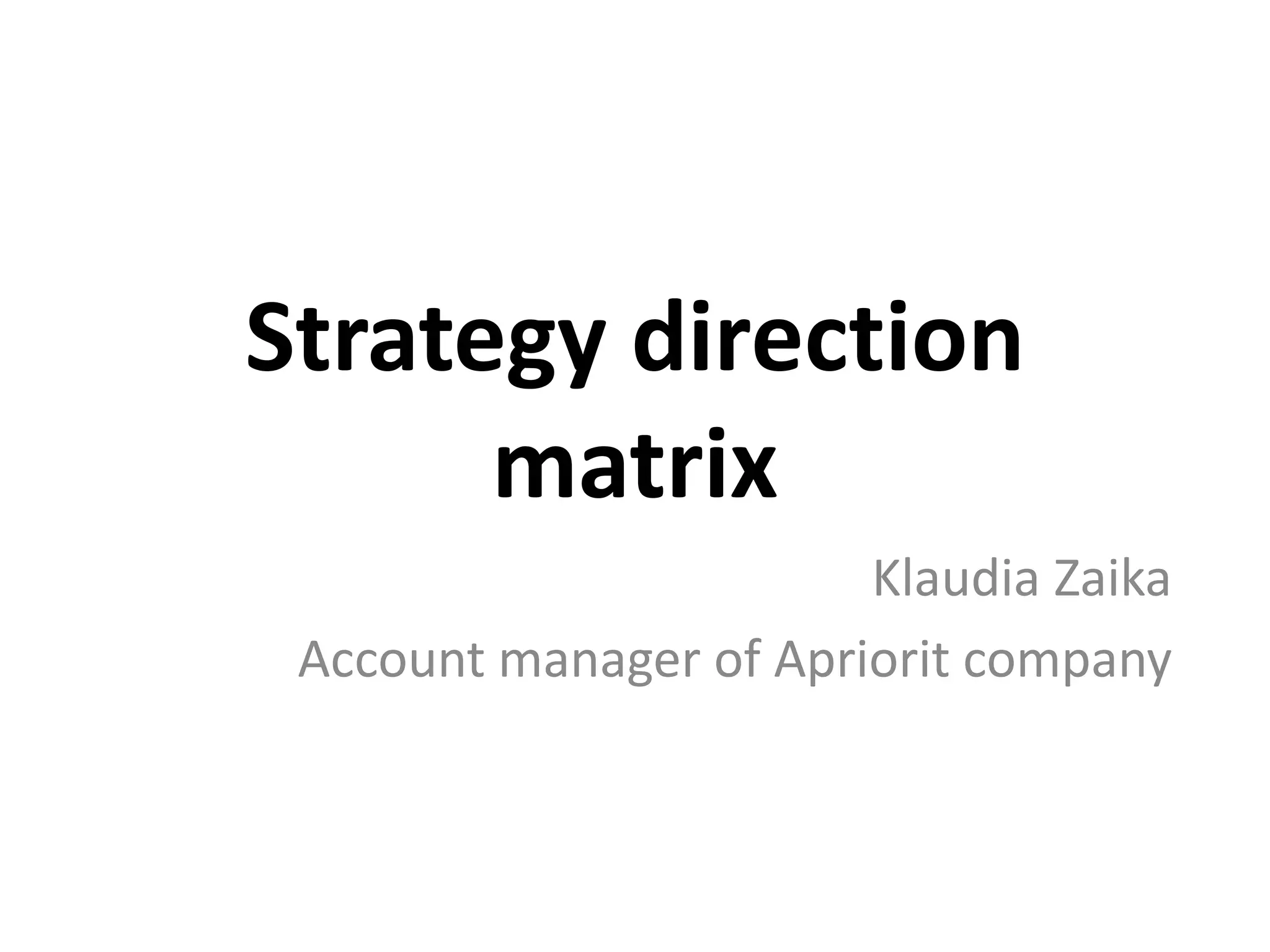 Strategy direction matrix | PDF