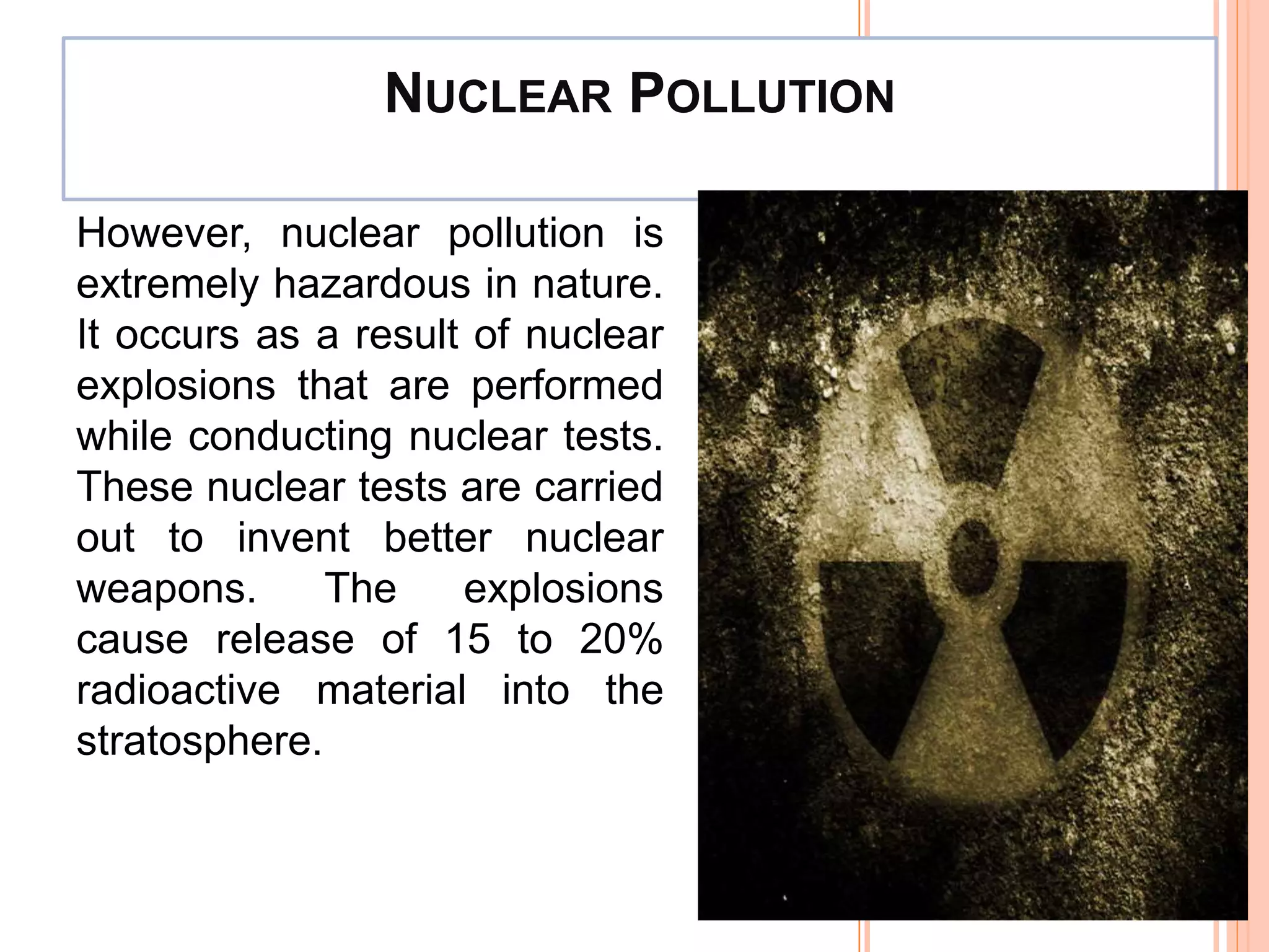 Nuclear pollution | PPTX | Indoor Environmental Quality | Home & Garden