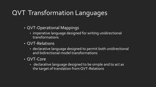 Query Views Transformations (QVT) | PPTX