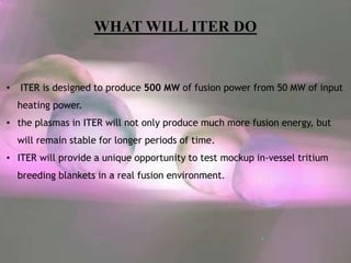 ITER FRANCE ABOUT TOKAMAK AND ALL OTHER IMPORTANT THINGS | PPTX ...