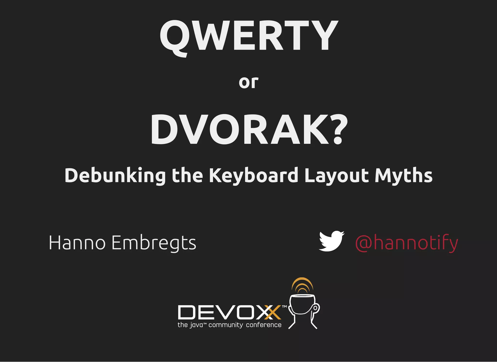 QWERTY or DVORAK? Debunking the Keyboard Layout Myths | PPT