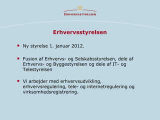 Beslutningsmodeller i Erhvervsstyrelsen | PPT