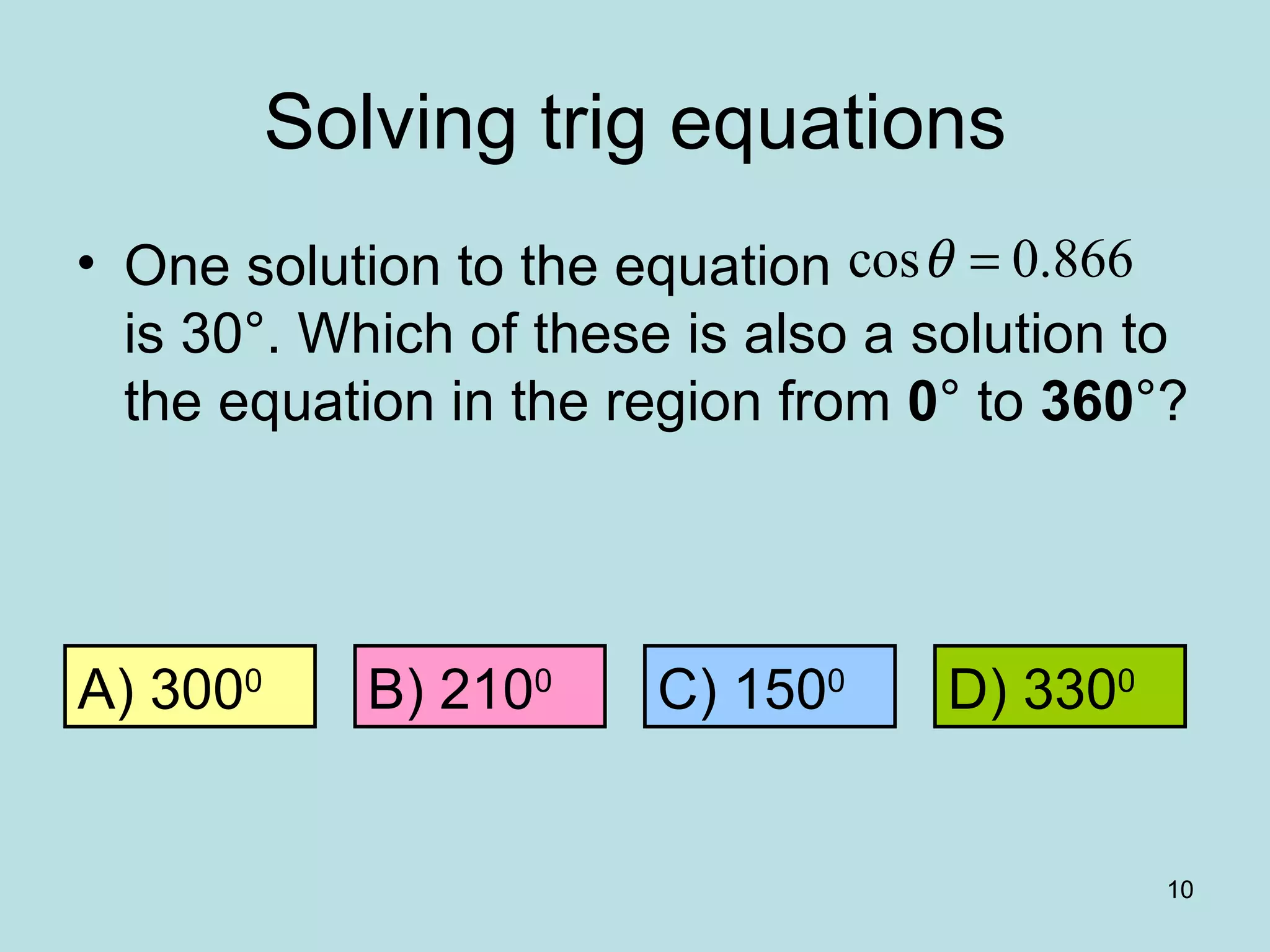 Qwizdom a-level maths - trig equations 1 | PPT
