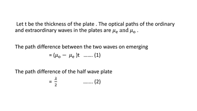 Quater wave plate and half wave plate.pptx | Geology | Science