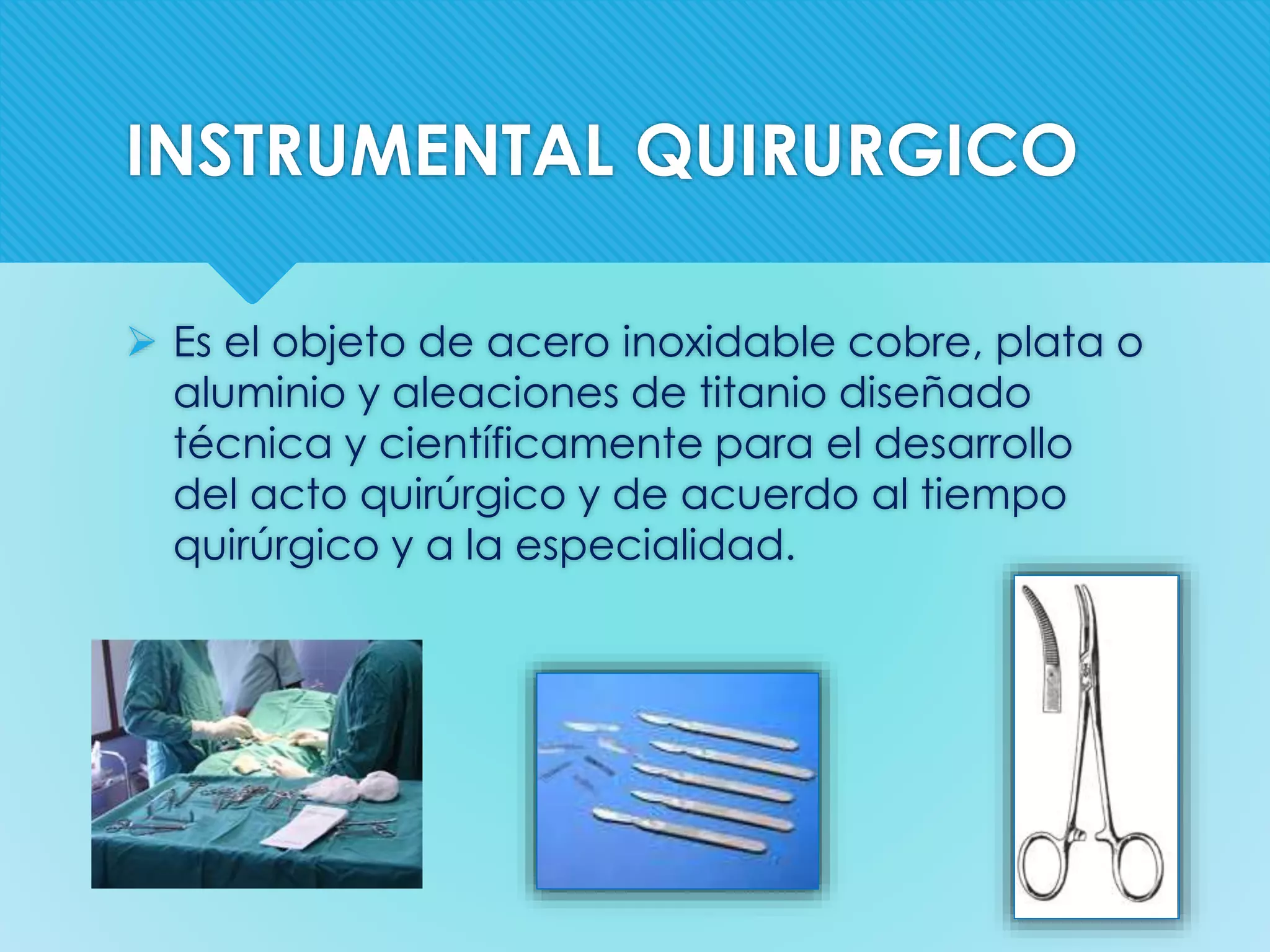 Instrumental por tiempos quirurgicos | PPTX