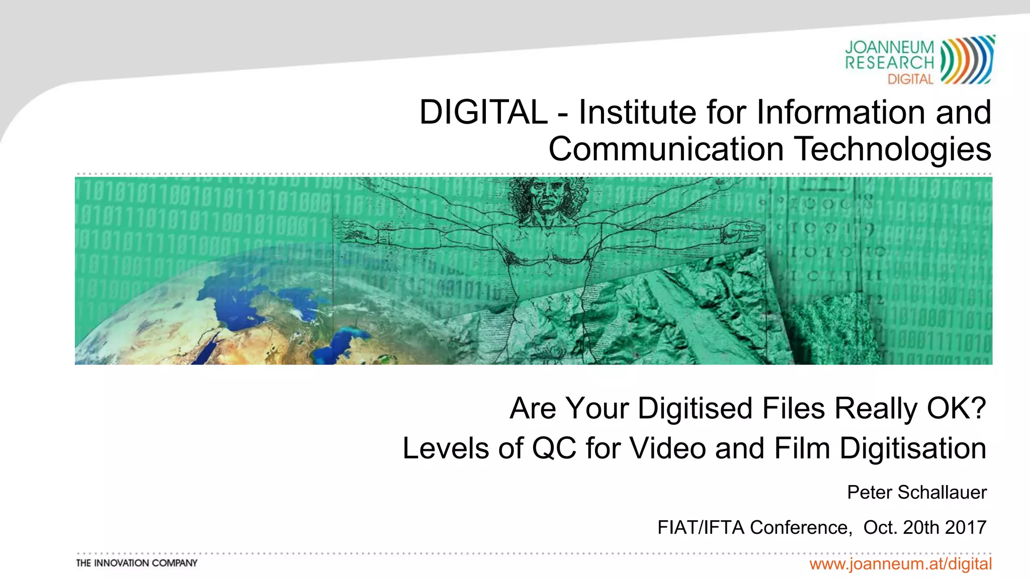 Are you Digitized Files Really OK? Levels of QC and Film Digitization ...