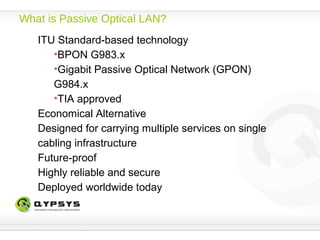 Qypsys | Motorola Passive Optical LAN | PPT