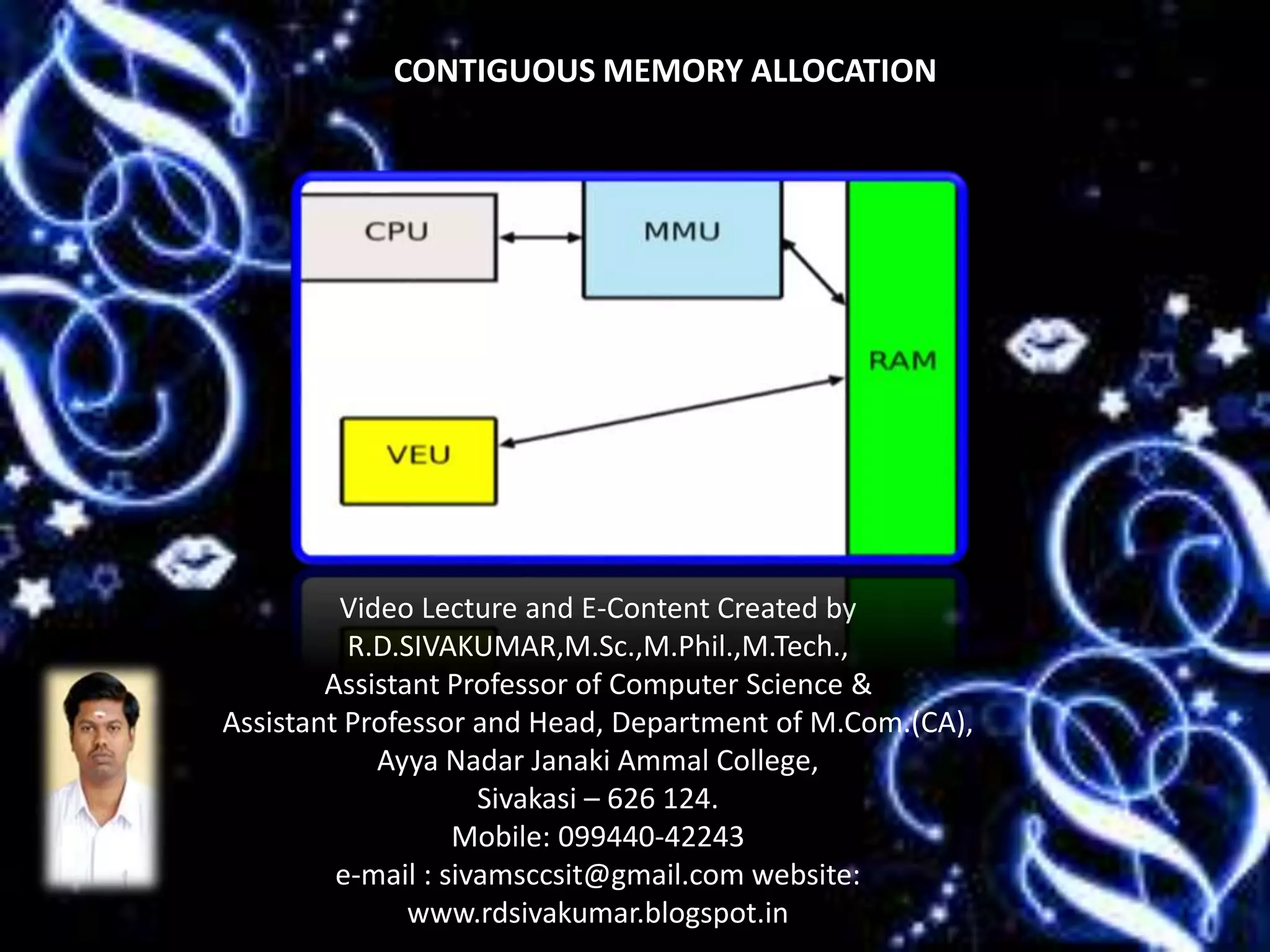 Contiguous Memory Allocation-R.D.Sivakumar | PPTX