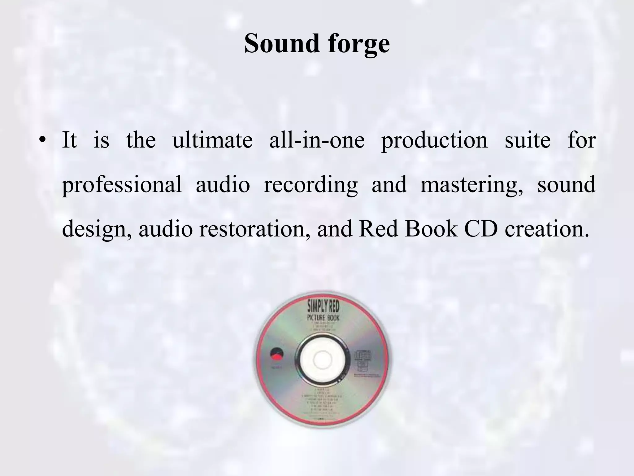 Sounf forge - R.D.Sivakumar | PPT
