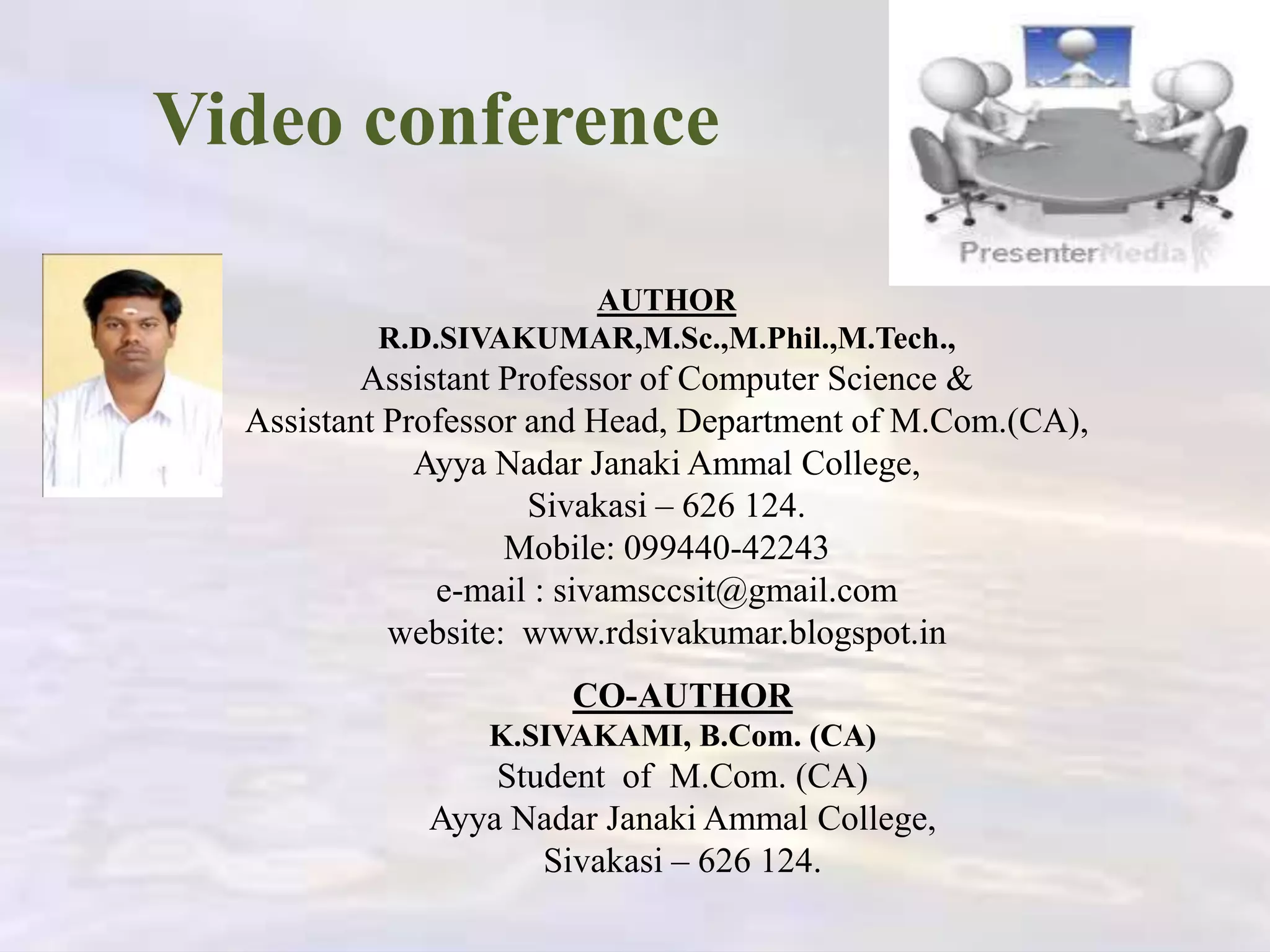 Video Conference - R.D.sivakumar | PPT