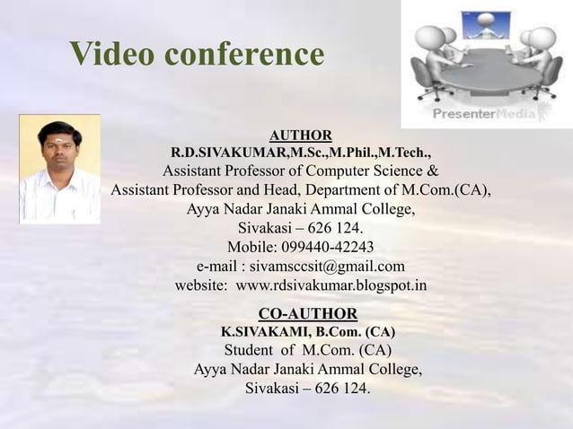 Video Conference - R.D.sivakumar | PPT