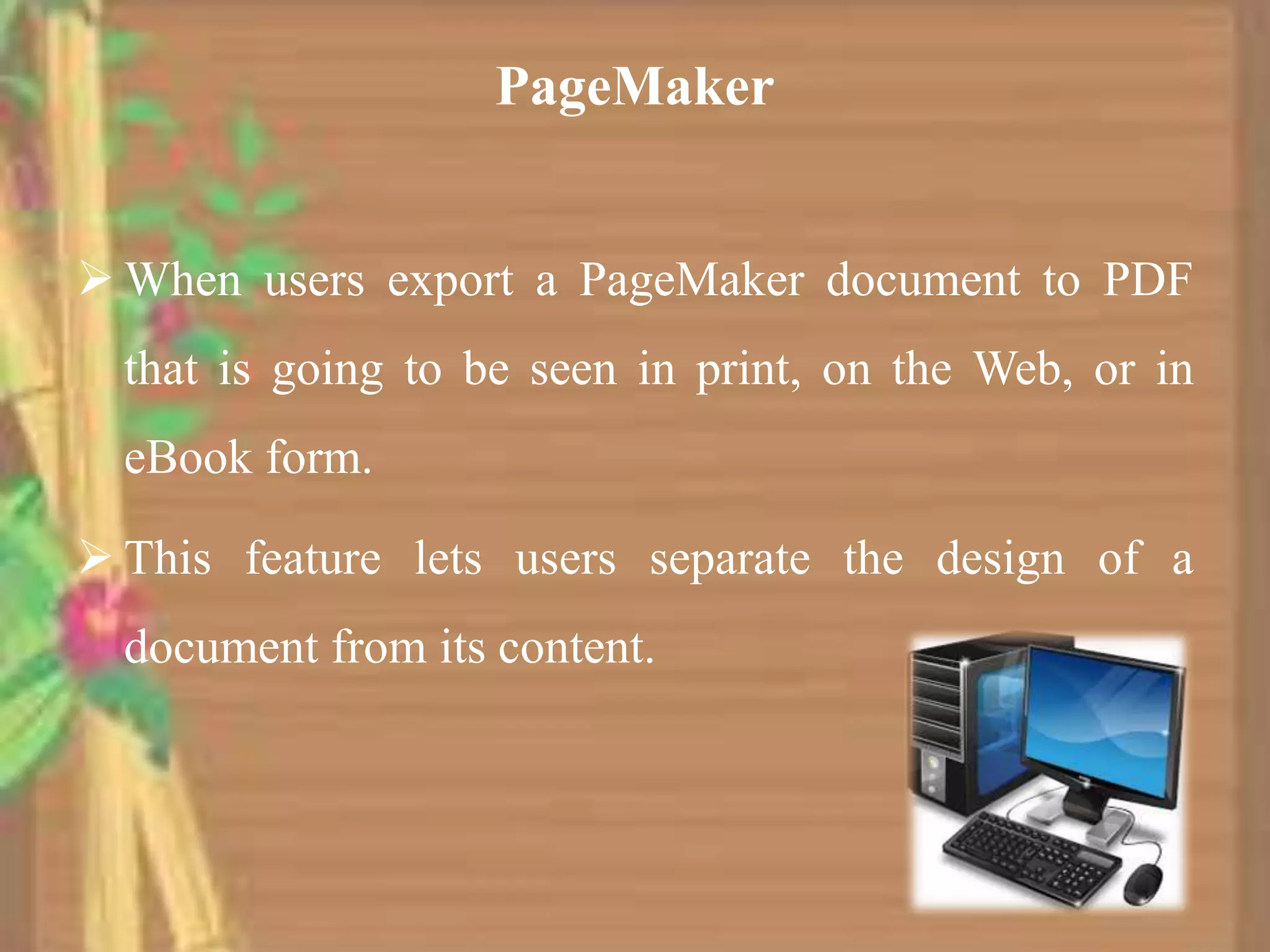 PageMaker - R.D.sivakumar | PPT