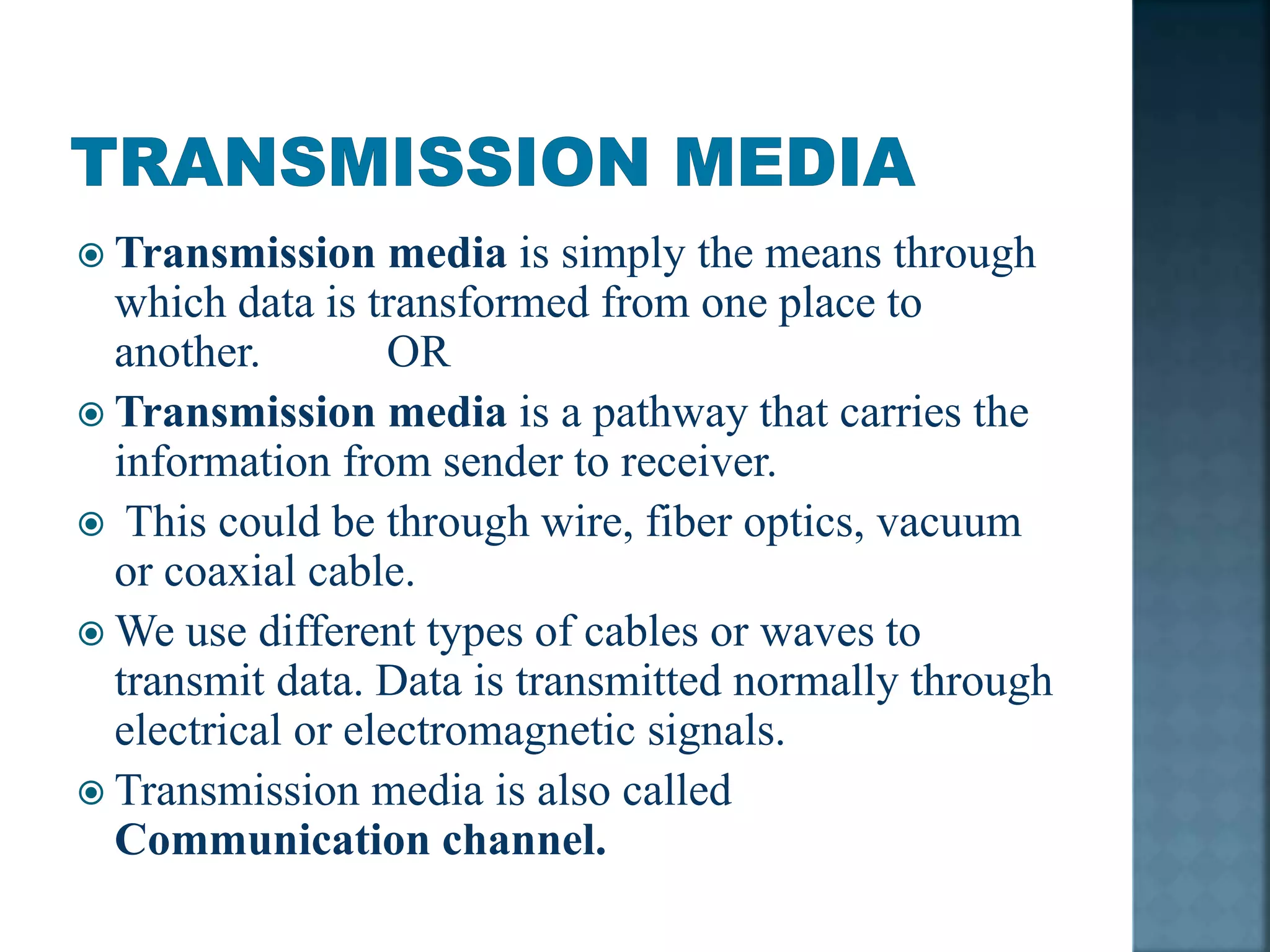 Wired Transmission Media | PPTX
