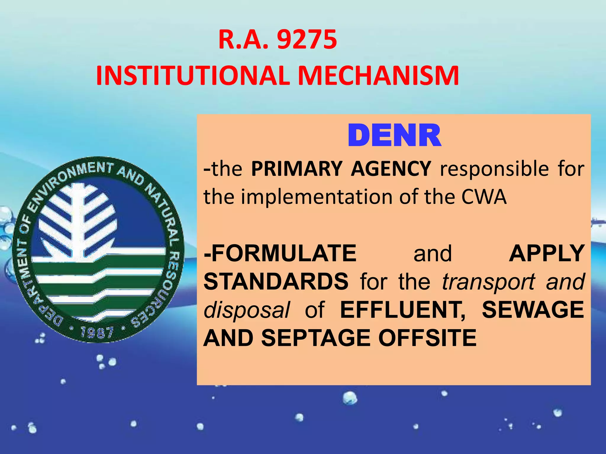 R.A. 9275 Philippine Clean Water Act of 2004 | PPTX