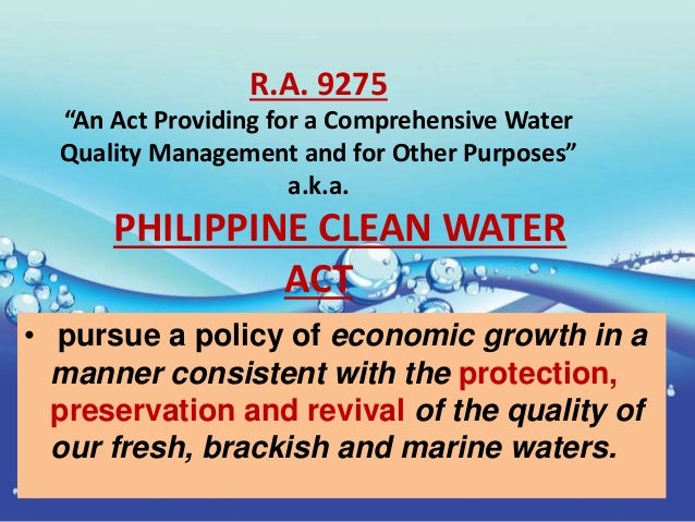 R.A. 9275 Philippine Clean Water Act of 2004