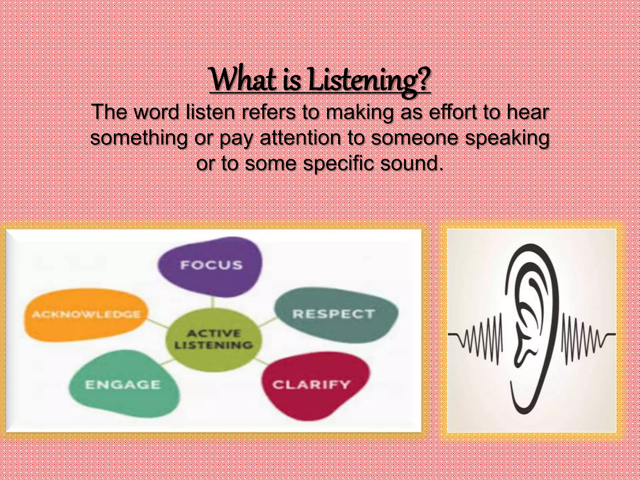 LISTENING AND SPEAKING SKILLS | PPTX