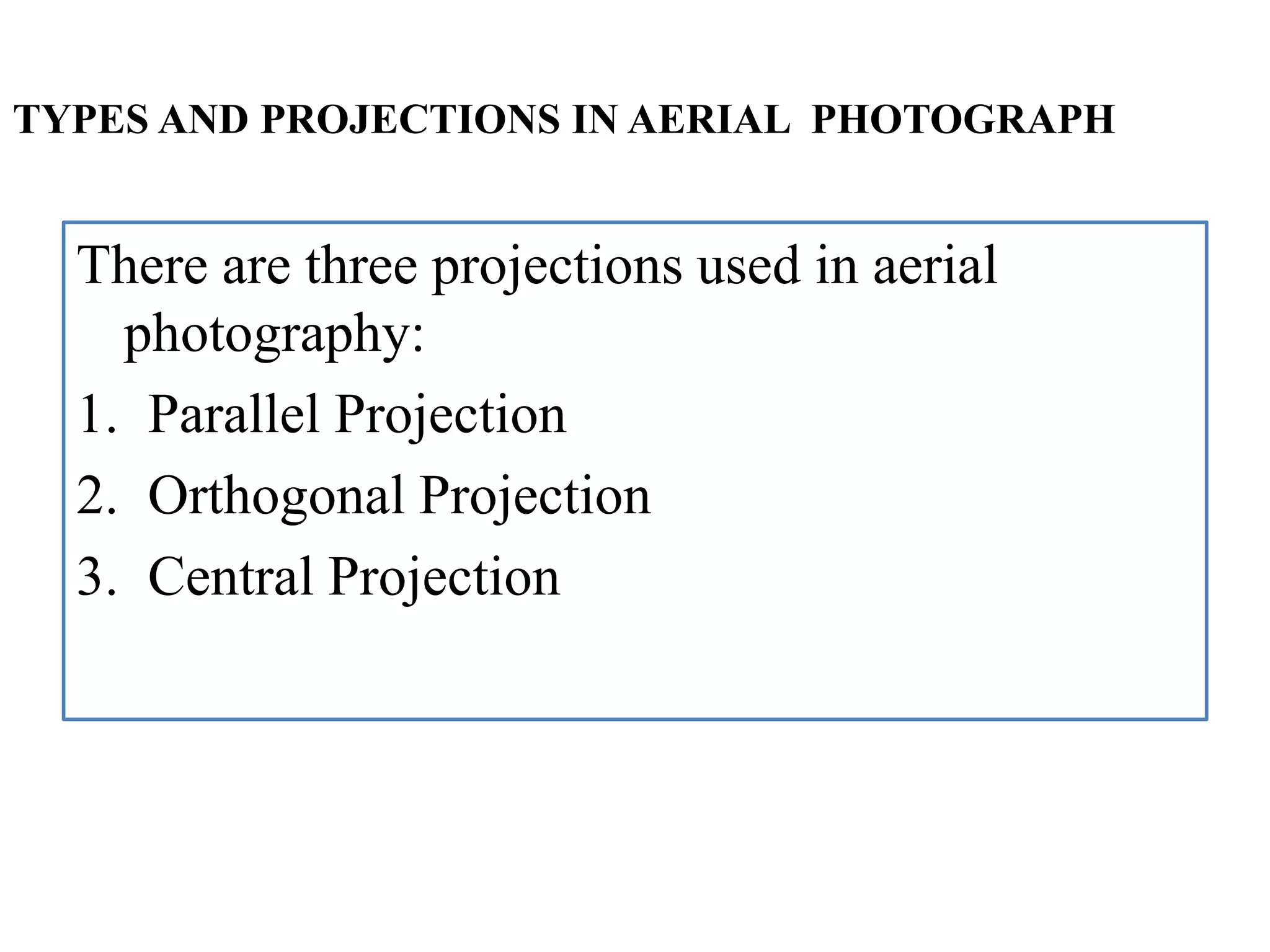 Geometry of Aerial photograph | PPTX