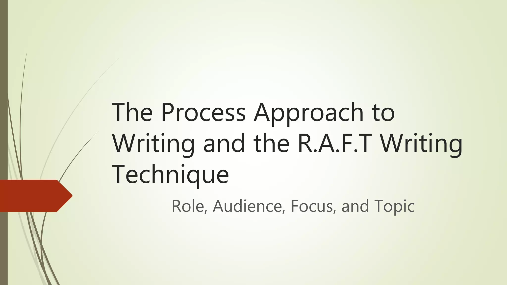 R.a.f.t writing | PPT