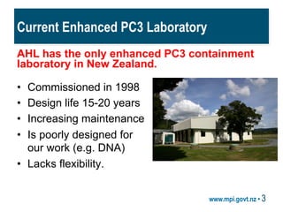 6.G6.c The New Zealand National Biocontainment Laboratory Project ...