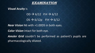 Retinitis Pigmentosa - Long Case Presentation by Dr. Muhammad Zeeshan ...