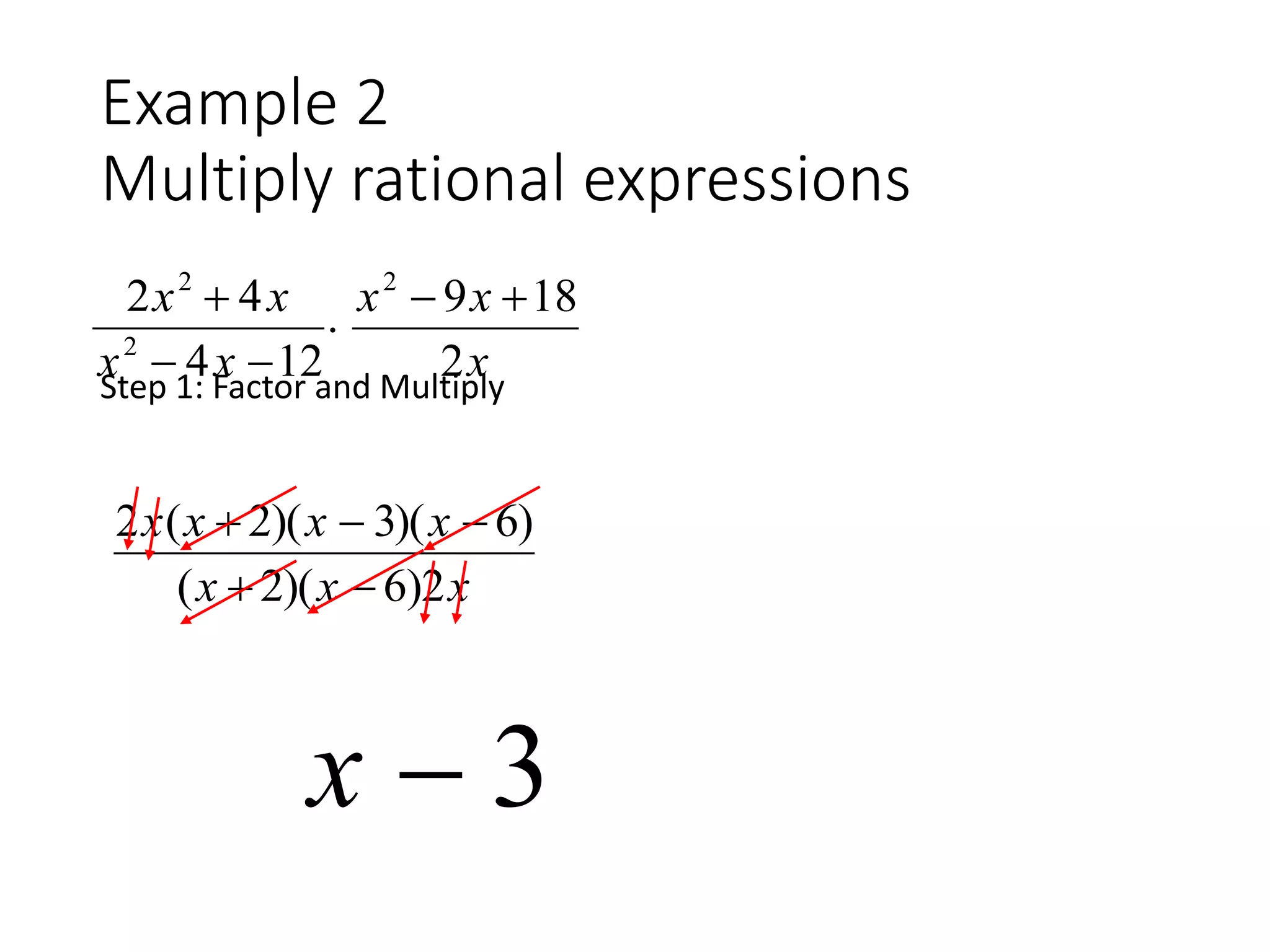 R.5-day2-Multiplying-and-Dividing-Rational-Expressions.ppt | Science