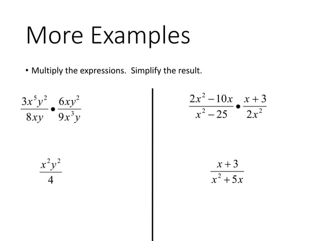 R.5-day2-Multiplying-and-Dividing-Rational-Expressions.ppt | Science