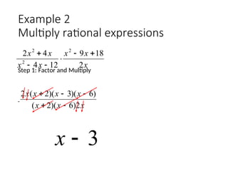R.5 day2 Multiplying and Dividing Rational Expressions.ppt
