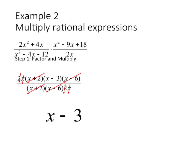 R.5 day2 Multiplying and Dividing Rational Expressions.ppt