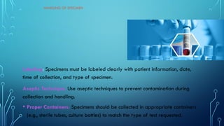 Clinical Laboratory Technology- Handling, Preservation, Transport of ...