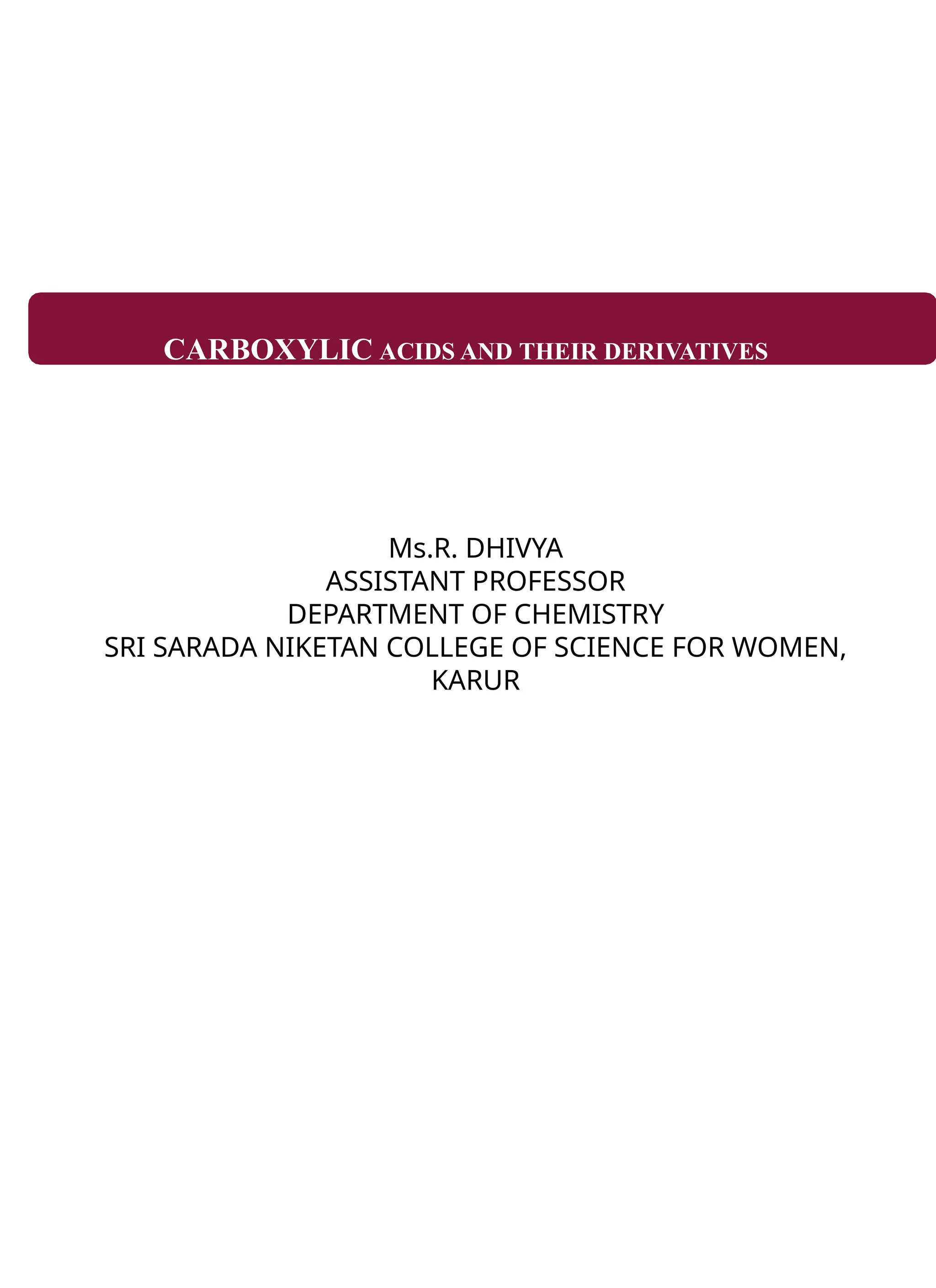 chemistry - carboxylic acids and their reactions. | PPTX