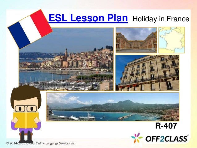 Holiday in France: A Free ESL Lesson Plan | PPTX