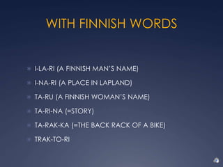 The Finnish R | PPT
