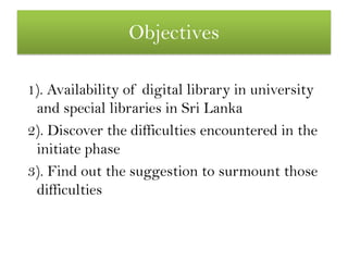Comparative Study on availability of Digital Library in University and ...