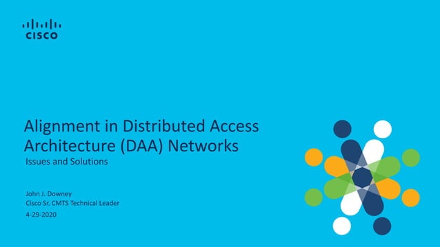 Alignment in DDA Distributed Access Architecture_4-28-2020 | PPT