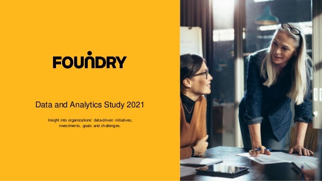 Foundry Data & Analytics Study 2021 | PDF