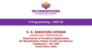 R Programming and Lab - Unit III pptxs | PPTX