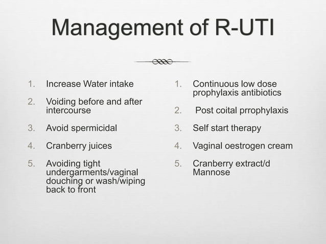 Management of Recurrent UTI in Female | PPT