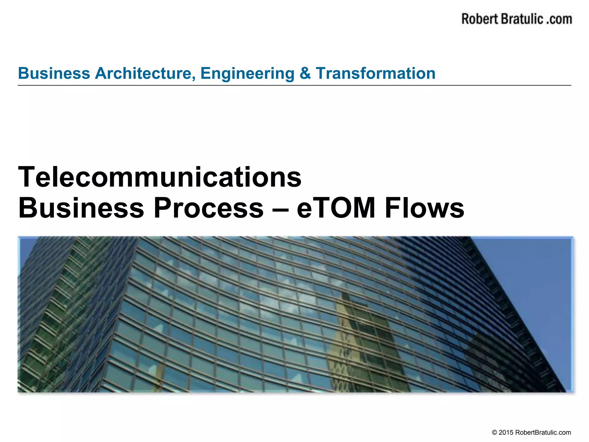 Telecommunication Business Process - eTOM Flows | PDF